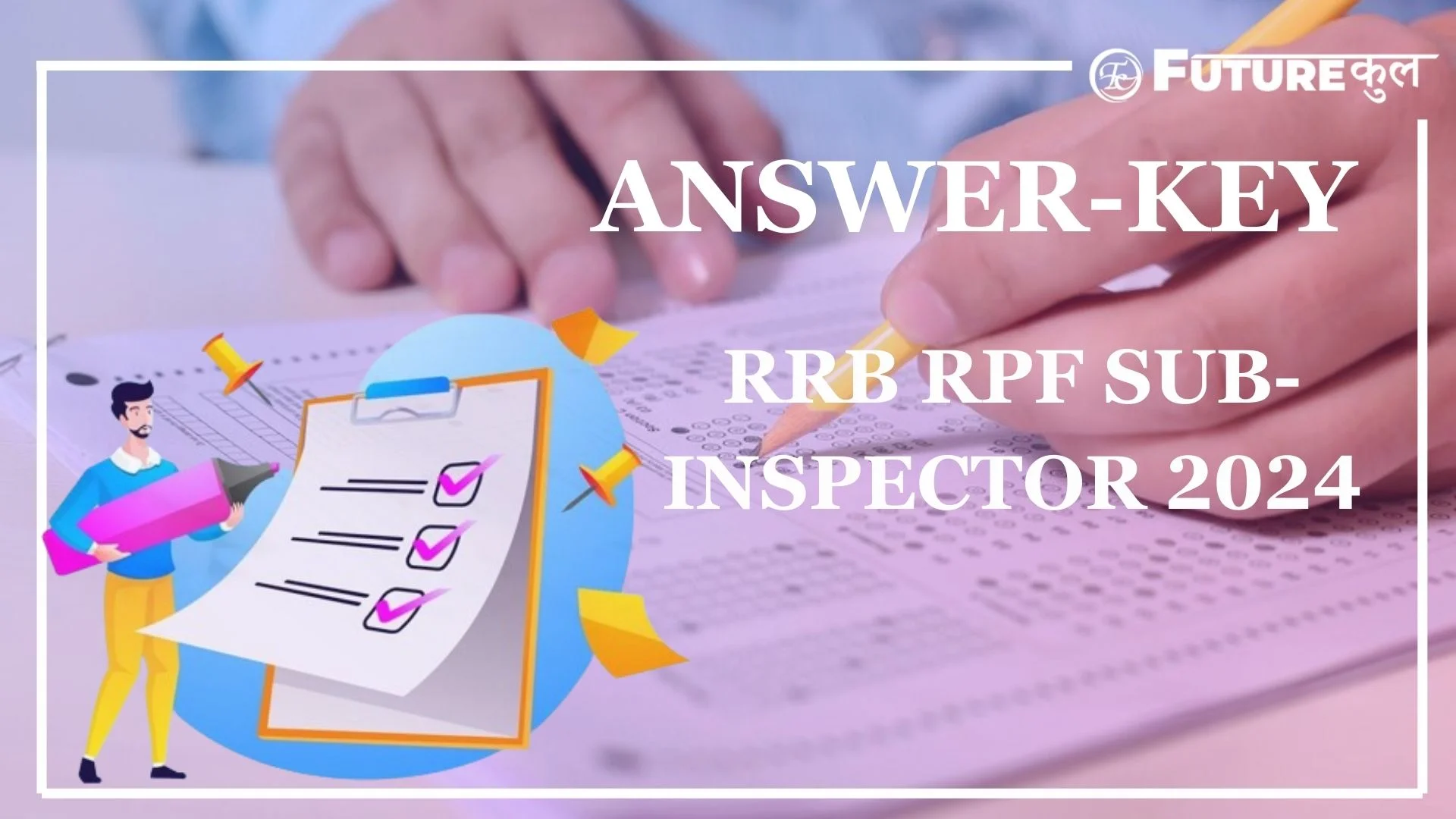 RRB RPF SI Answer Key 2024 - Tally your Performance
